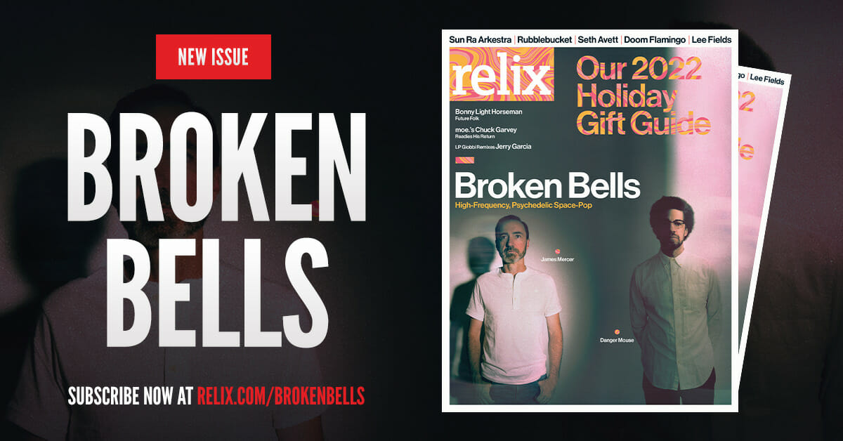 December 2022 Relix Issue ft. Broken Bells