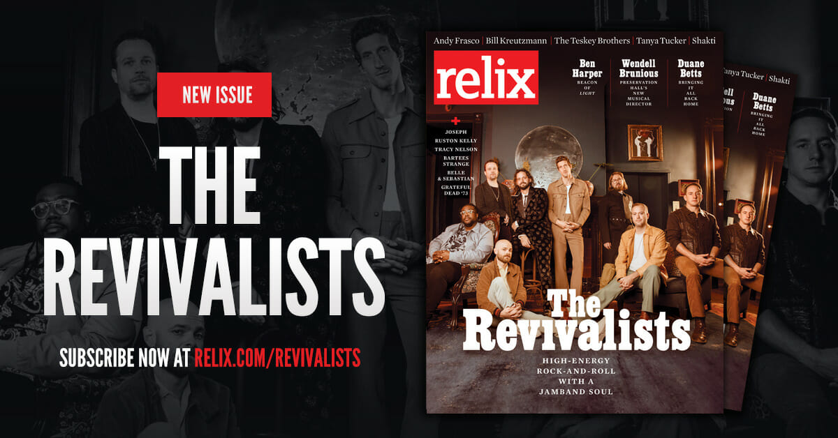 July/August 2023 Relix Issue ft. The Revivalists