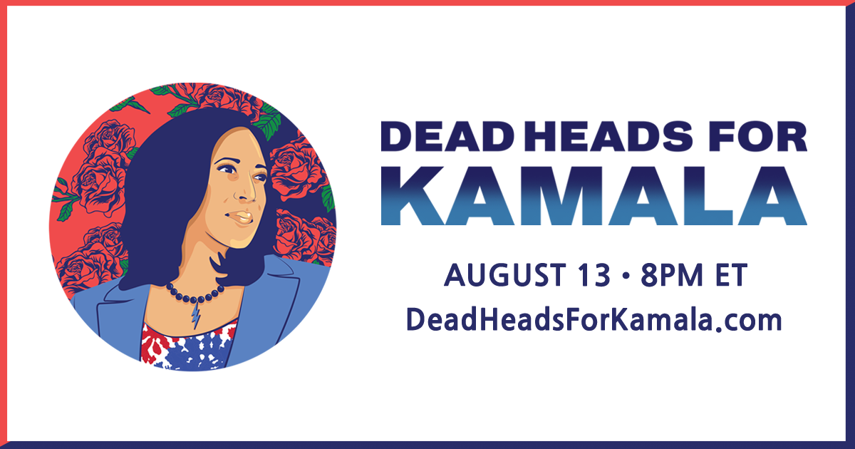 Dead Heads for Kamala to Host Virtual Rally Tonight, Featuring Live ...