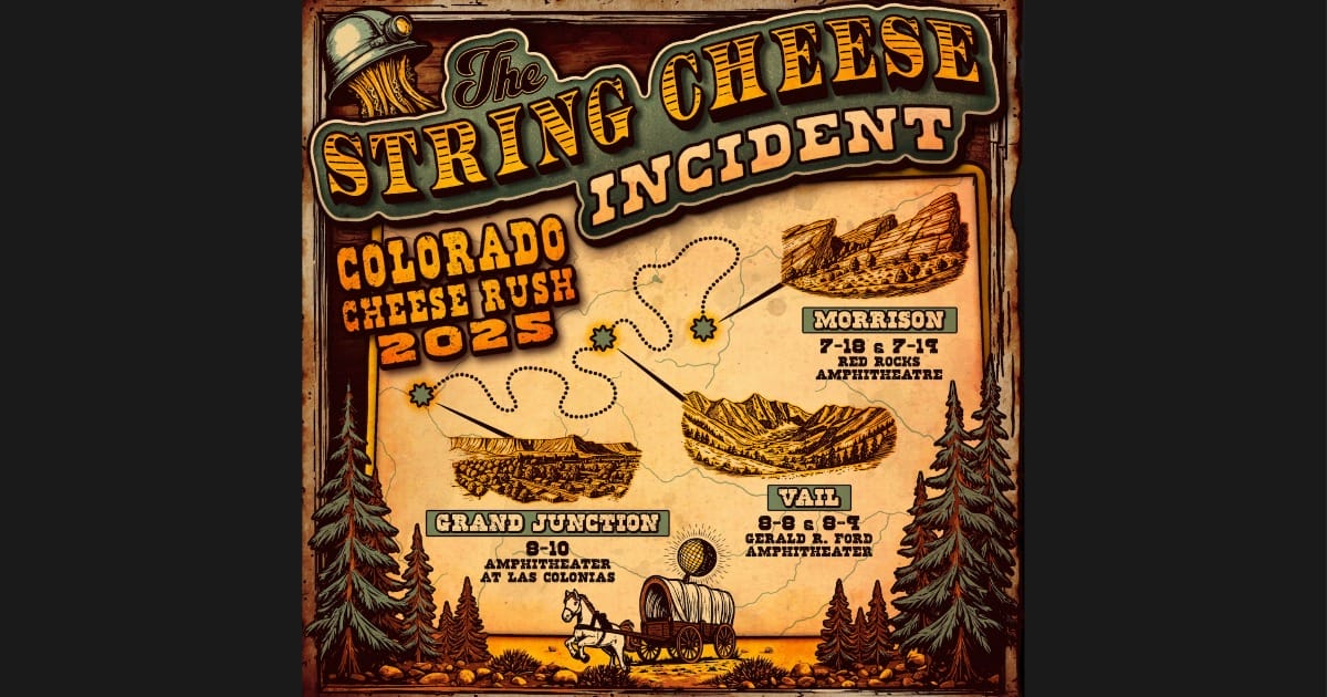 String Cheese Incident Outline Colorado Cheese Rush Dates, Including ...